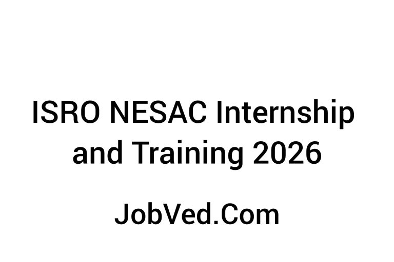 ISRO NESAC Internship and Training 2026 Online Application Eligibility ...